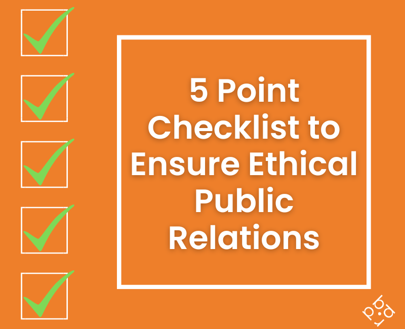 5 Point Checklist to Ensure Ethical Public Relations - Playbook Public ...
